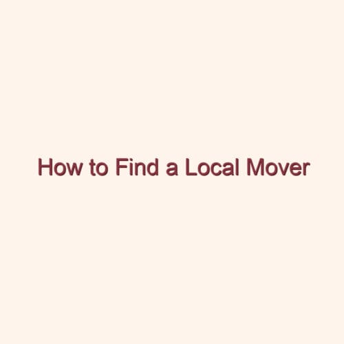 How to Find a Local Mover